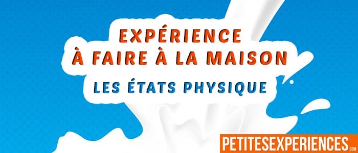 Ateliers Scientifiques Maternelle : Solide, Liquide et Gazeux